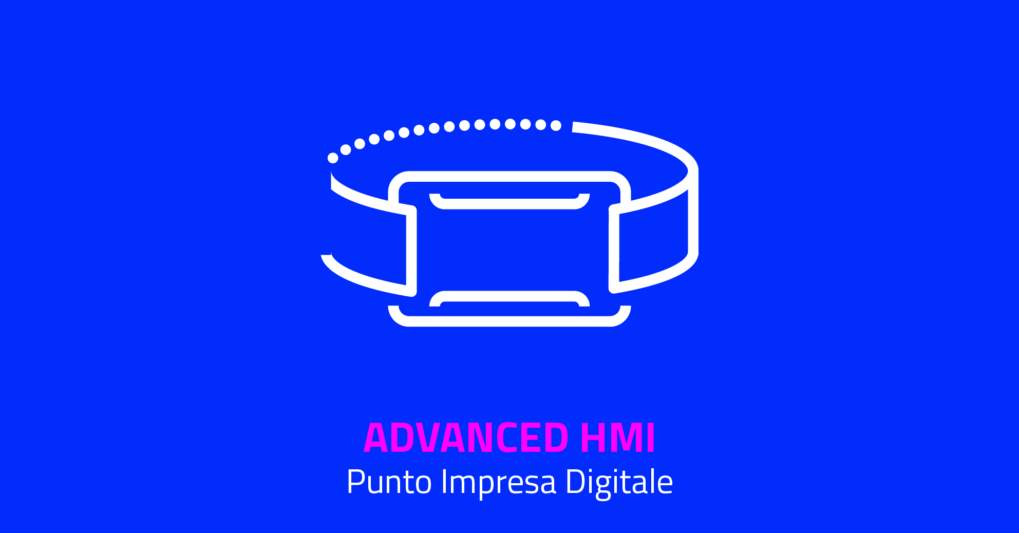 Advanced HMI | Le parole dell’innovazione - YouCamera